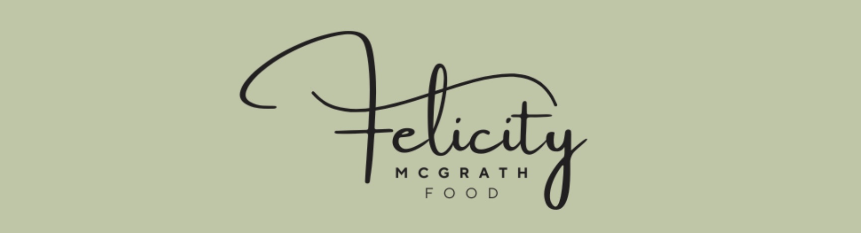 Home - felicity mcgrath food